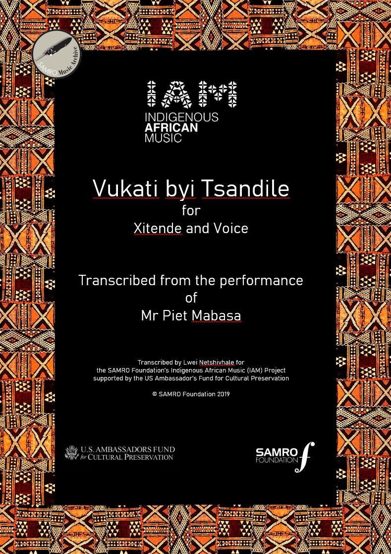 Vukati byi Tsandile – Indigenous African Music (IAM) Transcription Project